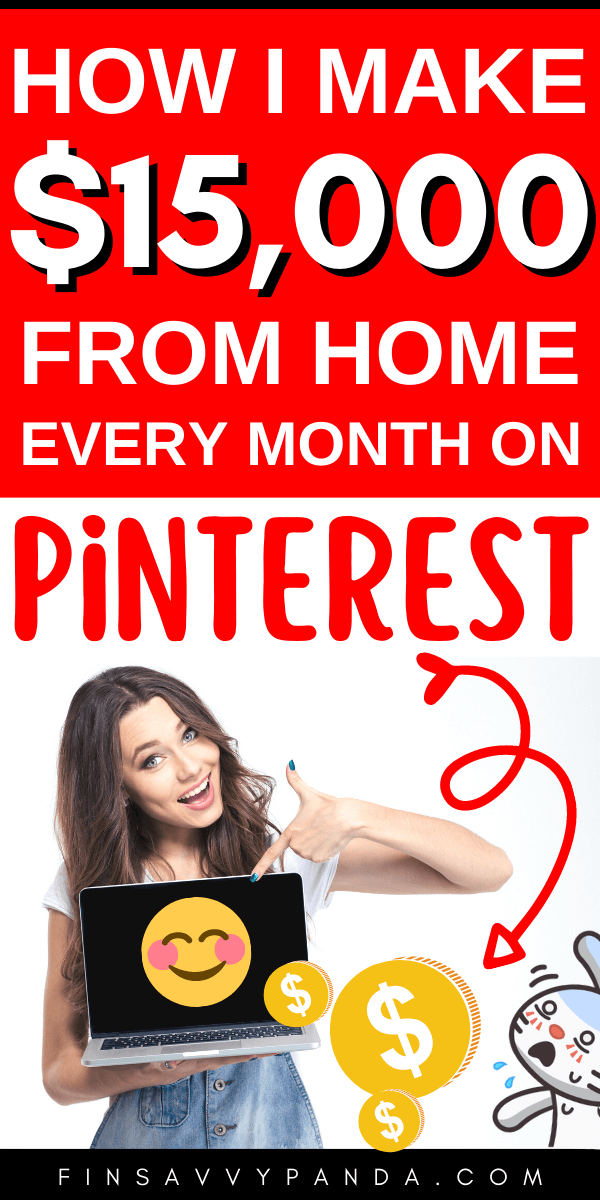 How to Make Money on Pinterest in 2023 For Beginners - Finsavvy Panda
