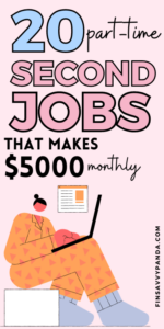 20+ Best Second Jobs to Make Extra Money - FinSavvy Panda