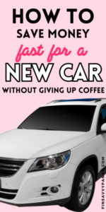 Smart Ways to Save for a Car Fast (Without Draining Your Wallet ...