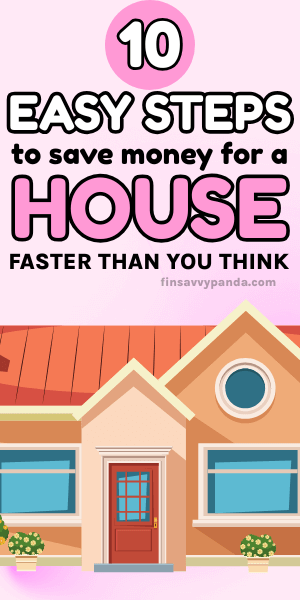 How To Save for a House (Saving Tips for First-Time Buyers) - FinSavvy ...